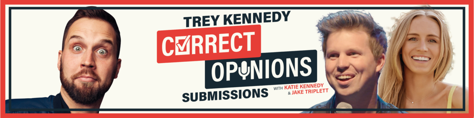 Correct Opinions - treykennedy.com